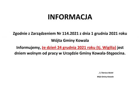 Informujemy że dzień 24 grudnia 2021 roku tj Wigilia jest dniem