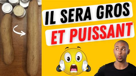 Comment avoir un pénis plus long avec le kigelia YouTube