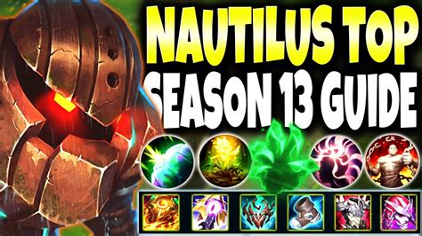 Our OP Nautilus Top Lane Season 13 Build Guide Is Here To CARRY 1v5