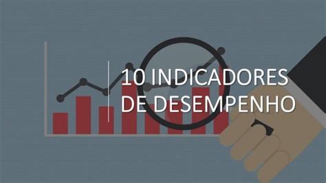 Conhe A Indicadores De Desempenho De Processos Kpi