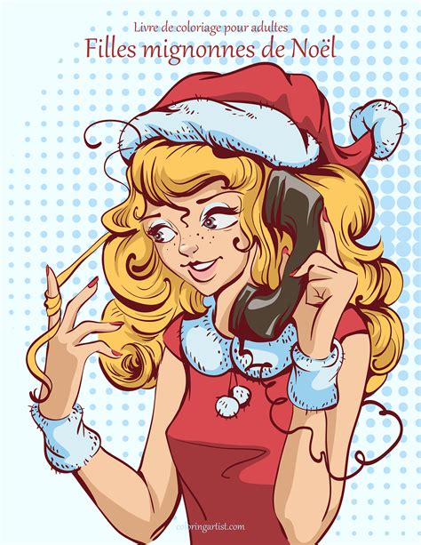 Livre de coloriage pour adultes Filles mignonnes de Noël