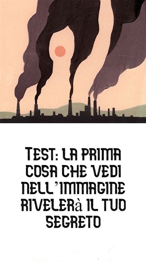 Test la prima cosa che vedi nellimmagine rivelerà il tuo segreto nel