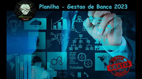 Planilha Gestão de Banca 2023 Gratuita YouTube