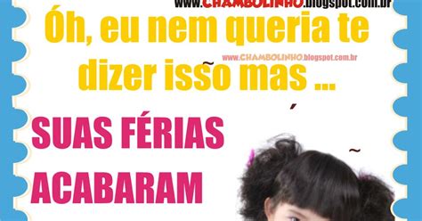 Recadinho Fim De F Rias Pra Facebook Chambolinho Recados Para Whatsapp
