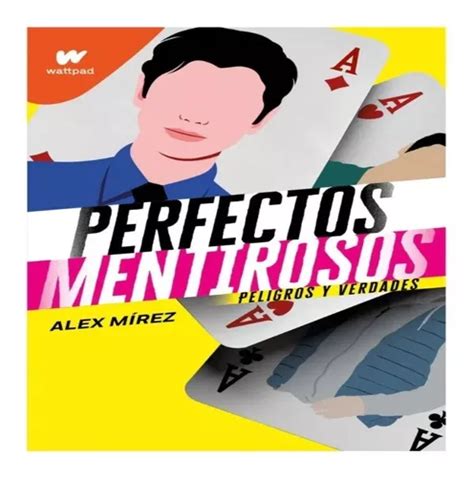 Perfectos Mentirosos 2 Peligros Y Verdades Alex Mirez Envío gratis
