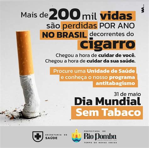 Prefeitura Municipal De Rio Pomba 31 De Maio Dia Mundial Sem Tabaco
