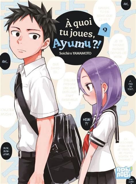À quoi tu joues Ayumu tome 9