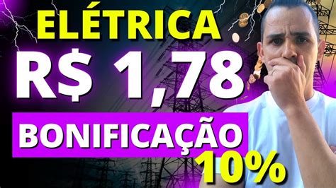 BONIFICAÇÃO 10 e DIVIDENDOS DA SEMANA ATÉ R 1 78 2 AÇÕES PAGANDO