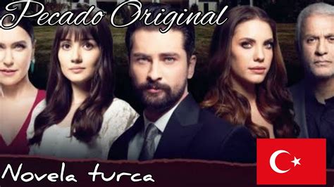 Pecado Or G Nal Yasak Elma Novela Turca S Nops S Youtube