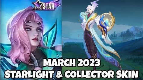 March Starlight Collector Skin Update Mlbb Youtube