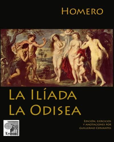 La Il Ada La Odisea Spanish Edition By Homero Goodreads