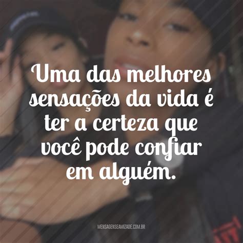 50 Mensagens De Amizade Verdadeira Para Enviar Aos Seus Amigos