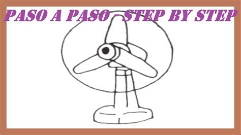 Como Dibujar Un Ventilador Paso A Paso L How To Draw A Fan Step By Step