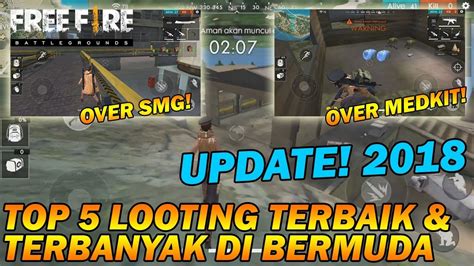 TOP 5 Tempat LOOTING Item TERBAIK TERBANYAK Di Map BERMUDA Free