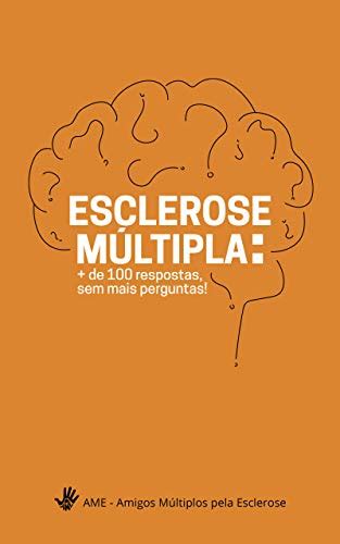 Amazon co jp Esclerose Múltipla De 100 Respostas Sem Mais Perguntas
