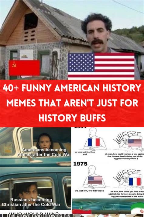 An American History Meme That Aren T Just For History Buffs With The