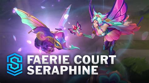 Faerie Court Seraphine Skin Spotlight Pre Release Pbe Preview