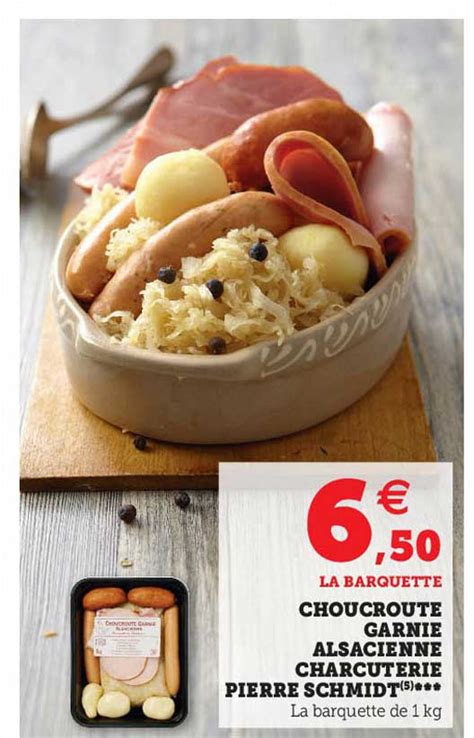 Promo Choucroute Garnie Alsacienne Charcuterie Pierre Schmidt Chez
