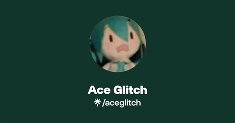 Ace Glitch Twitter Instagram Linktree