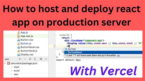 how to host and deploy react frontend app on the production server deploy react app to vercel