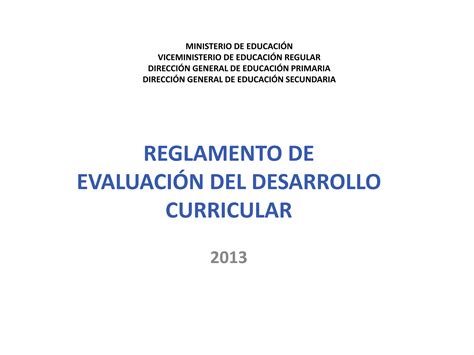 PRESENT REGLAMENTO DE EVAL Pptx