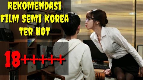 Daftar Film Semi Korea Newstempo
