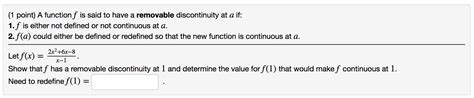 solved 1 point a function f is said to have a removable