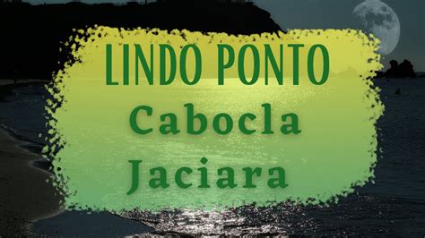 Cabocla Jaciara Lindo Ponto Da Cabocla Do Mar Youtube