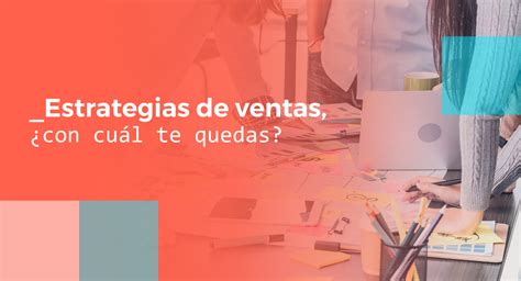 Estrategias De Ventas Uup