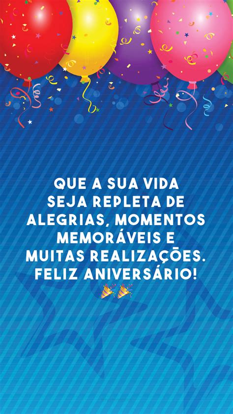 45 frases bonitas de aniversário para comemorar um dia especial