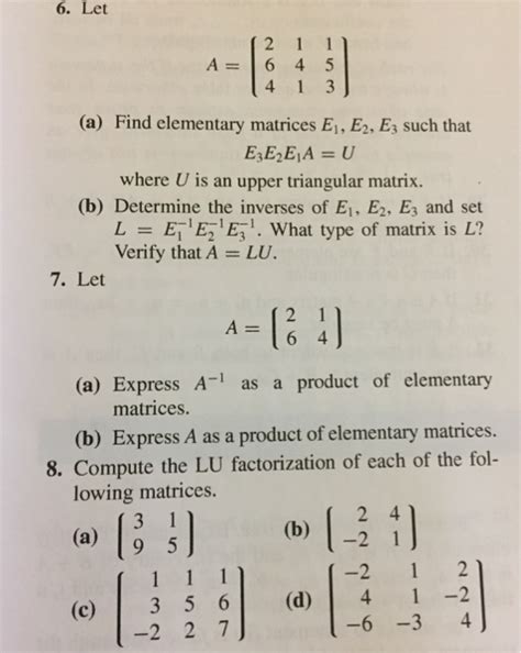 solved 6 let 2 1 1 6 4 5 4 1 3 a find elementary matrices