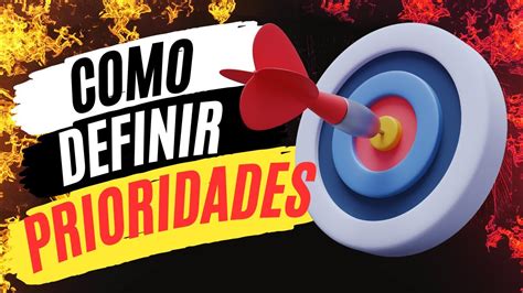 Como Definir Prioridades E Parar De Adiar Metas M Todo Comprovado