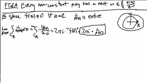 complex analysis proof of fundamental theorem of algebra youtube