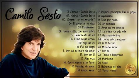 CAMILO SESTO SUS MEJORES ÉXITOS CAMILO SESTO 32 GRANDES ÉXITOS Las