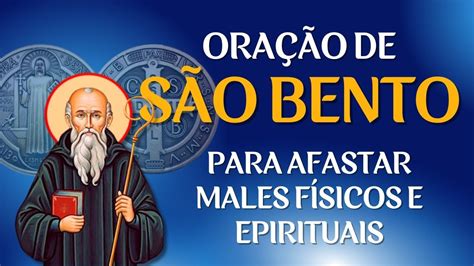 SÃO BENTO ORAÇÕES MILAGROSAS E SANTIFICADORAS YouTube