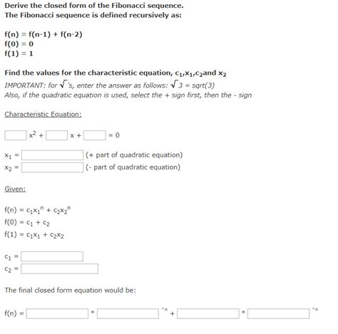 solved derive the closed form of the fibonacci sequence the