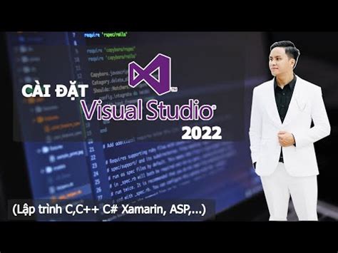 Visual Studio 2022 Download Hướng Dẫn Download Và Cài Đặt Visual Studio