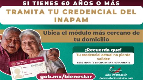 Tienes A Os O M S Obt N La Credencial Inapam Que Es Gratuito Y