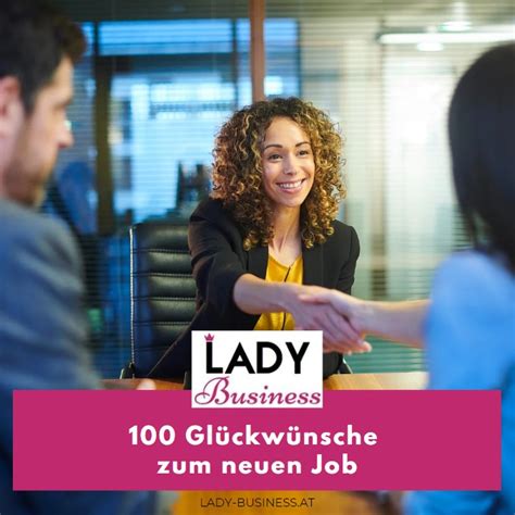 100 Glückwünsche zum neuen Job Jobwechsel I Sprüche Zitate