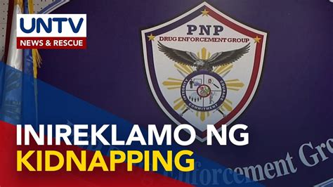Tauhan Ng Pnp Deg Sa Central Visayas Inireklamo Ng Kidnapping At