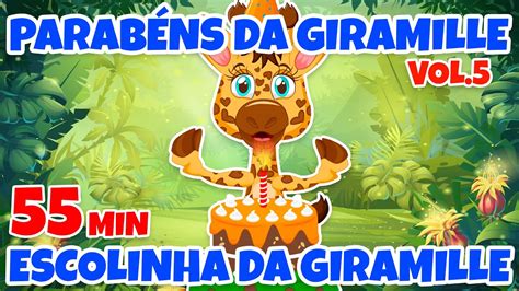 Parabéns da Giramille Escolinha da Giramille Vol 5 Giramille 55 min