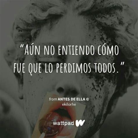 Wattpad Boulevard Frases Bonitas De Libros Frases Para Libros