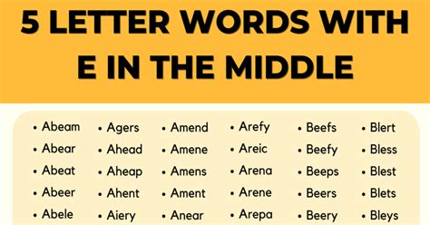 999 Cool Examples Of 5 Letter Words With E In The Middle 7ESL