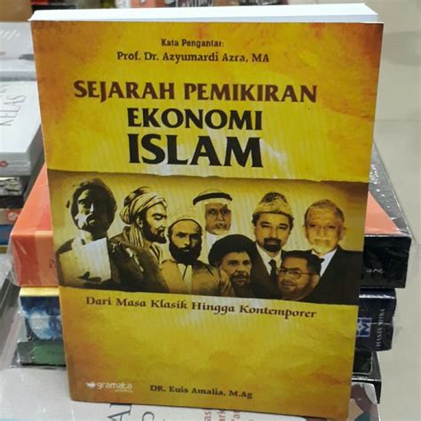 Jual BUKU SEJARAH PEMIKIRAN EKONOMI ISLAM EUIS AMALIA Di Lapak Rezky