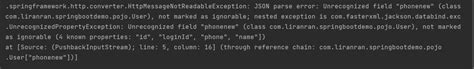 spring boot项目 requestbody实体接收数据报错unrecognized field “xxx“ springboot unrecognized field csdn博客