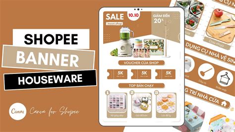 Tạo banner trang trí shop GIA DỤNG bằng Canva Shopee template YouTube