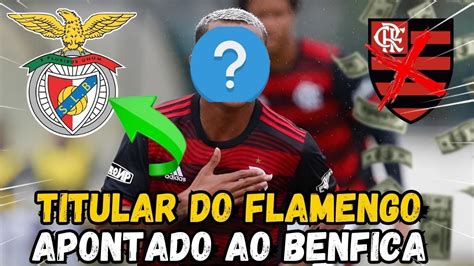 JOVEM PROMESSA TITULAR DO FLAMENGO APONTADO AO BENFICA SLB CARREGA