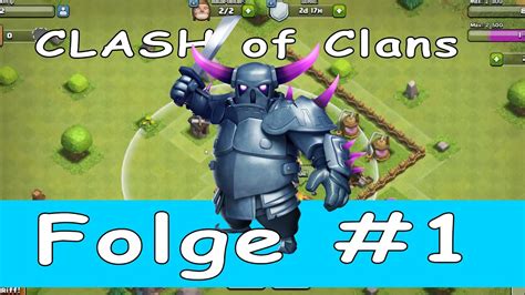 Let S Play Clash Of Clans Folge Deutsch German Youtube