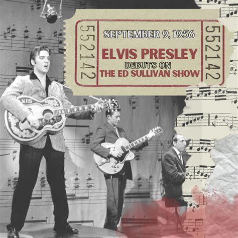 Elvis Presley S Performances On The Ed Sullivan Show