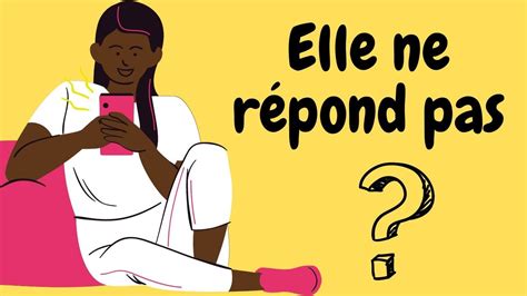 La VRAIE raison pourquoi une fille ne répond pas à ton message ce qu